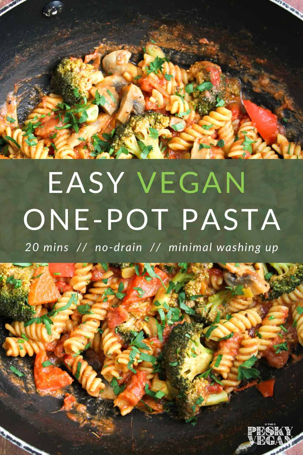 Easy Vegan One-Pot Pasta - The Pesky Vegan